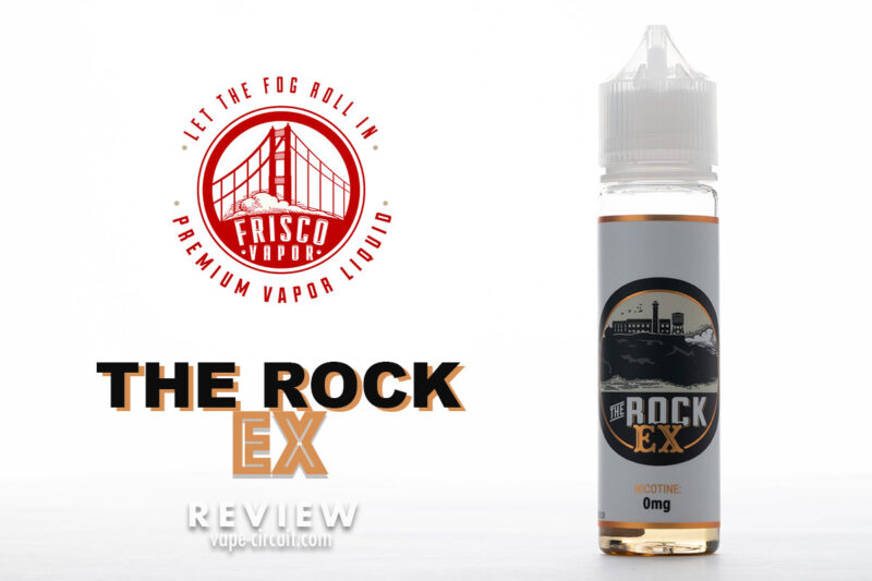 FRISCO VAPOR THE ROCK EX（フリスコベイパー ザ ロック エクストラ） レビュー | VAPE Circuit