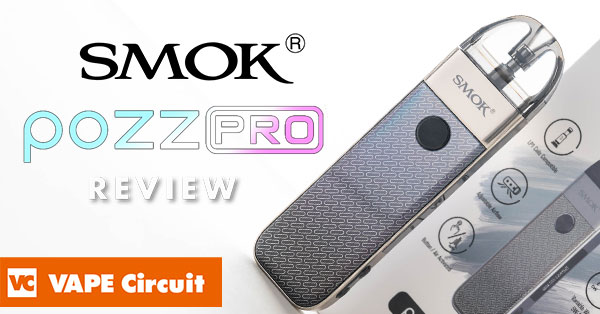 Smok POZZ PRO レビュー｜スリム＆コンパクト！エアフローも出力も自在に調整可能な高性能POD | VAPE Circuit