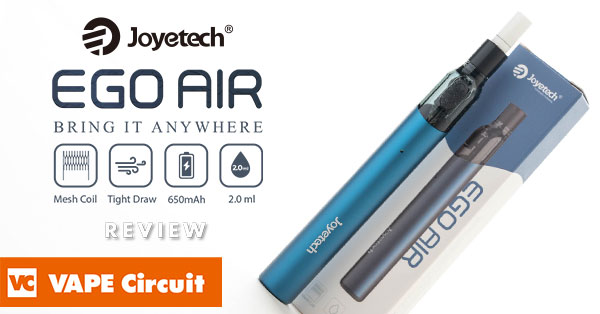 Joyetech eGo AIR レビュー｜初心者向け！タバコに近い使い心地を実現したPODデバイス！ | VAPE Circuit